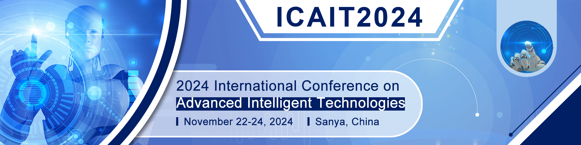 International Conference on Advanced Intelligent Technologies(ICAIT2024 ...